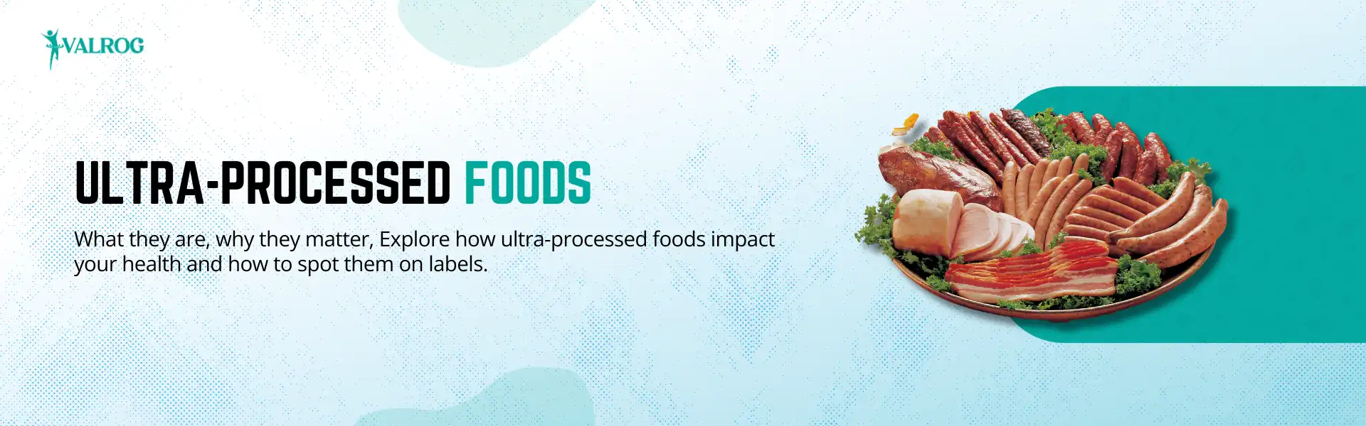 Ultra-Processed Foods – Health Risks, Examples & Tips