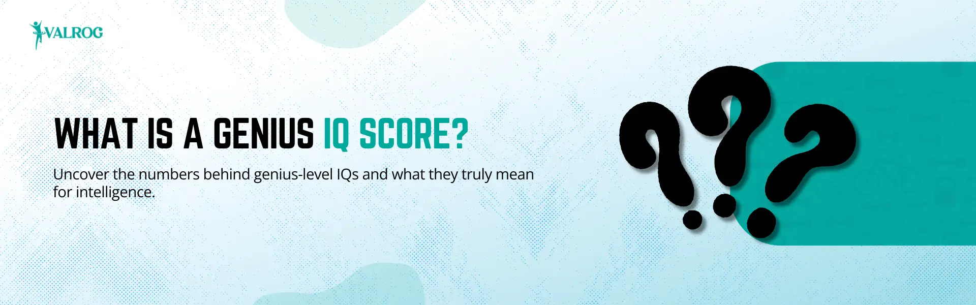 IQ Range: What's Average IQ & High IQ Scores?